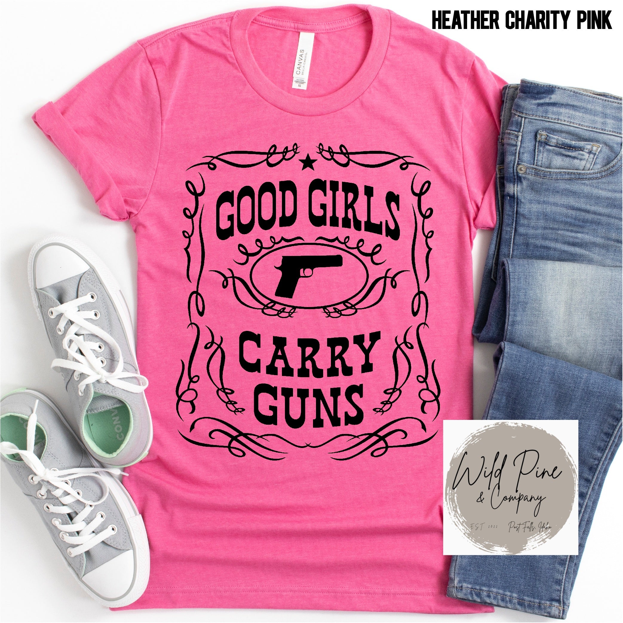 Good Girls Carry Guns – Wild Pine & Company